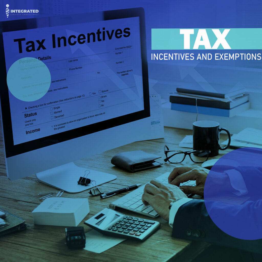 Tax Incentives and Exemptions - ISC
